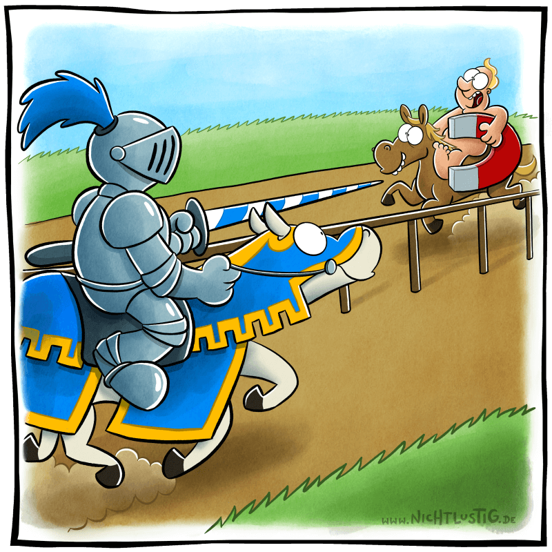 NICHTLUSTIG-Cartoon: RITTER